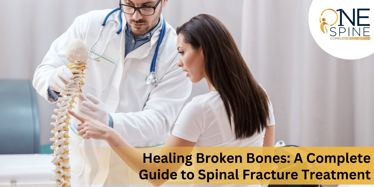 Effective Spinal Fracture Treatment: A Comprehensive Guide